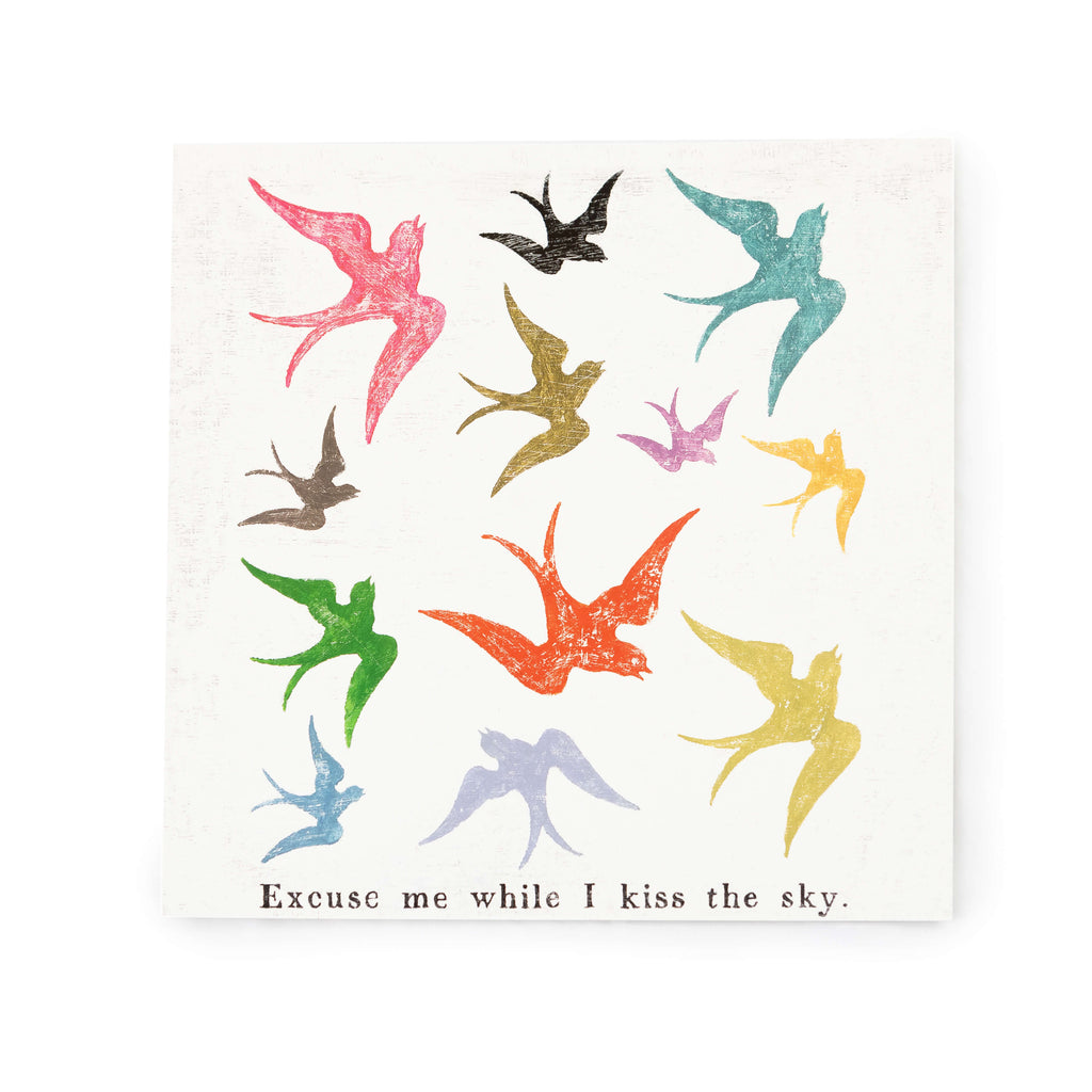8"x8" Excuse Me While I Kiss The Sky Art Poster – Sugarboo & Co